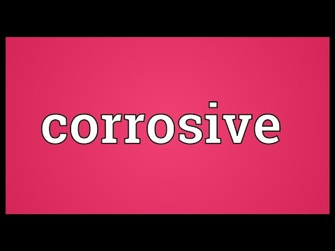 Corrosive Meaning