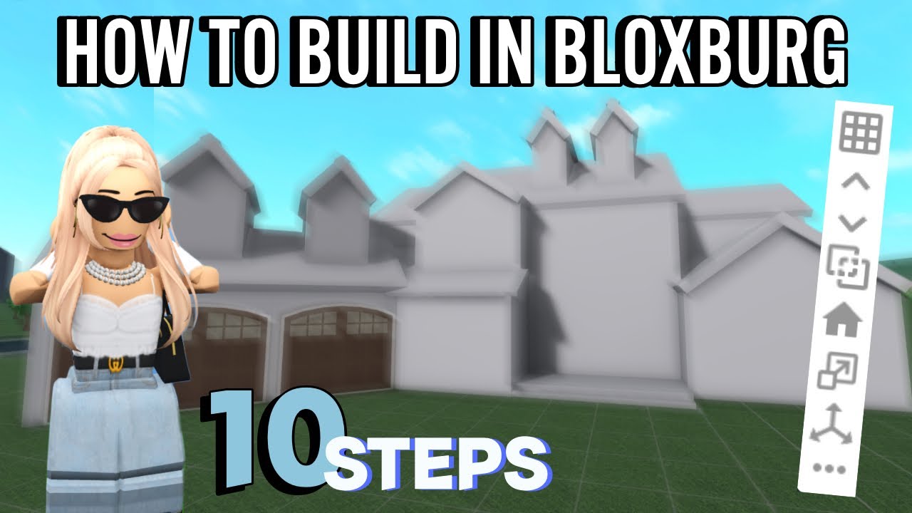 HOW TO BUILD IN BLOXBURG