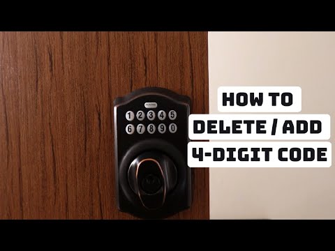 How to Delete the 4-Digit Code on Schlage Lock BE365