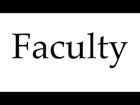 How to Pronounce Faculty