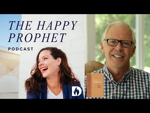 The Happy Prophet Podcast Ep. 37 feat. Dr Brian Simmons - The Vision