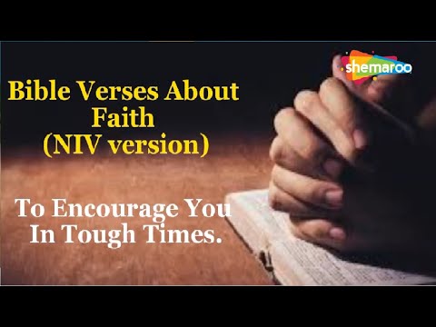 Bible Verses About Faith (NIV version) To Encourage You In Tough Times - Bible Verses For Sleep