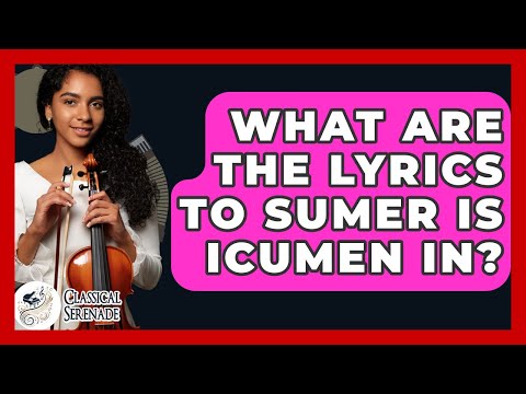 What Are The Lyrics To Sumer Is Icumen In? - Classical Serenade