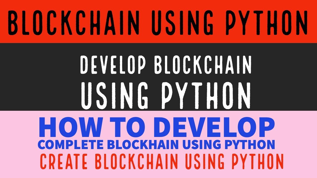 PYTHON PROJECT|HOW TO CREATE BLOCKCHAIN USING PYTHON|DEVELOP COMPLETE BLOCKCHAIN USING PYTHON|PART:4