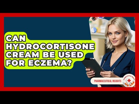 Can Hydrocortisone Cream Be Used For Eczema? - Pharmaceutical Insights