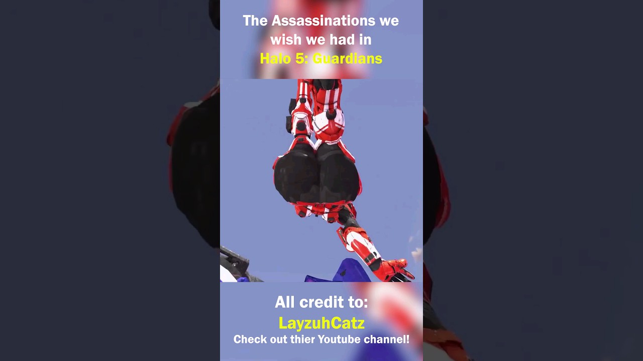 The Assassinations WE Wanted... #gaming #halo