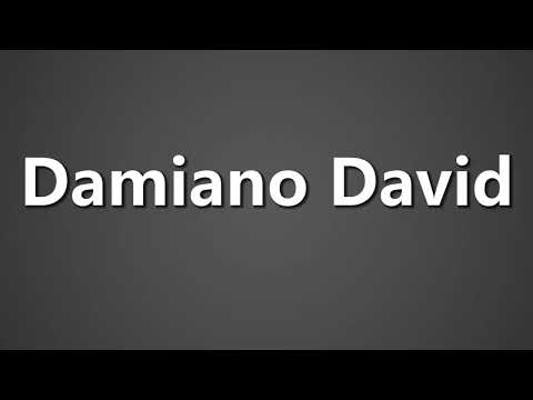 How To Pronounce Damiano David