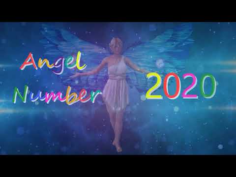 angel number 2020 | Meanings & Symbolism