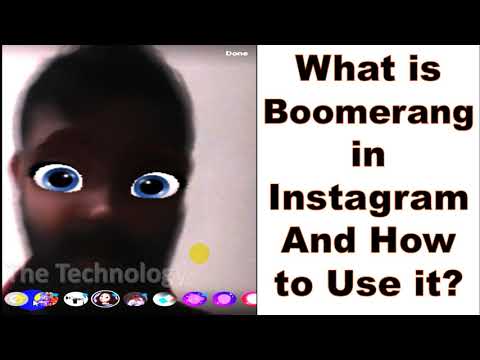 How to Use Boomerang in Instagram? | What is Boomerang Effect on Instagram?