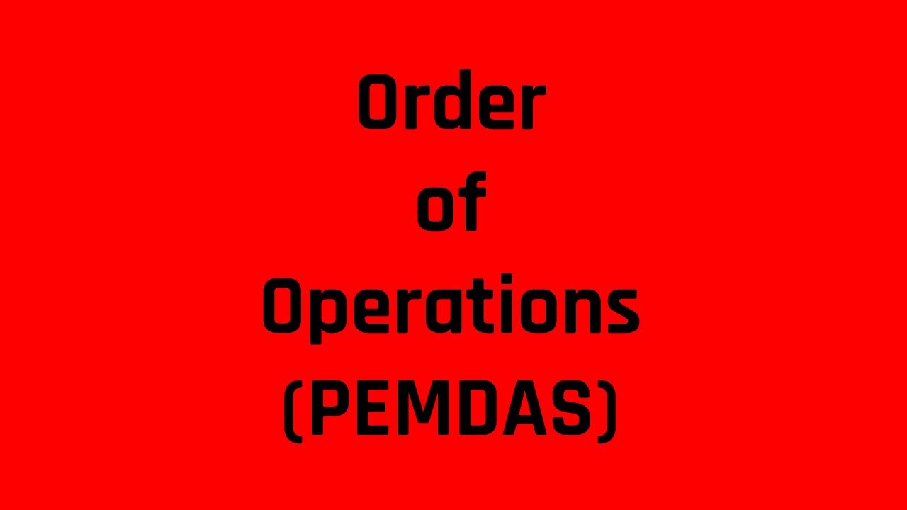 Order of Operations (PEMDAS): What You Need to Know for the Math Knowledge Subtest of the ASVAB