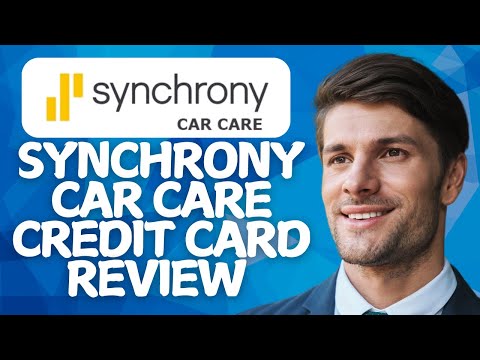 Synchrony Car Care Credit Card Review 2025 | Worth It or Leave It?