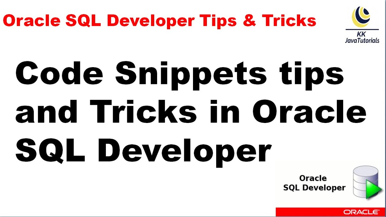 Code Snippets tips and Tricks in Oracle SQL Developer? || Oracle SQL Developer Tutorial