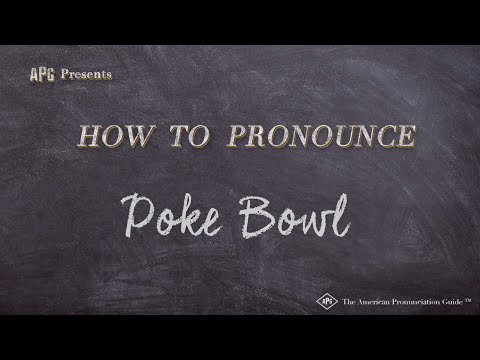 How to Pronounce Poke Bowl (Real Life Examples!)