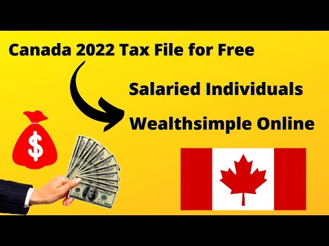 How to file Taxes for FREE in Canada 2022 | Wealthsimple Tax | Online Tax Return Step by Step Guide