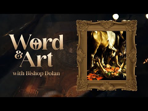 Word & Art - The Conversion of Saint Paul