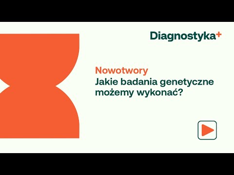 NOWOTWORY  - Jakie badania genetyczne możemy wykonać? Mówi dr Anna Piotrowska-Mietelska [NAPISY]