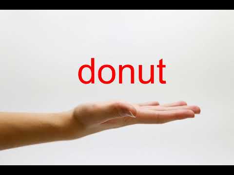 How to Pronounce donut - American English