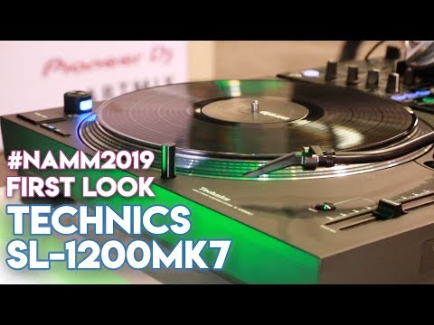 Technics SL-1200 Mk7 Turntable - #NAMM2019 - First-Look Review