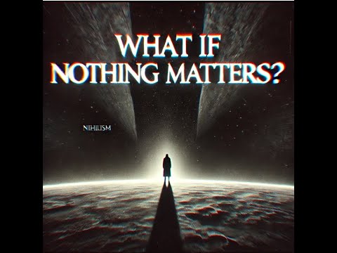 What Is Nihilism? A Deep Dive into Meaning & Nothingness