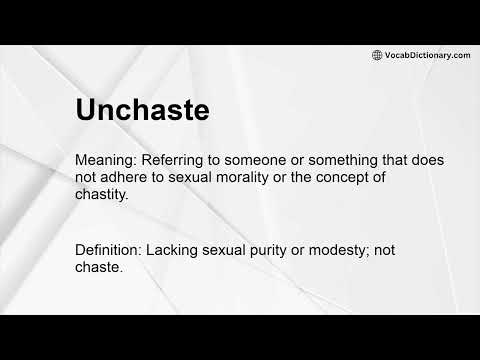 Unchaste Meaning