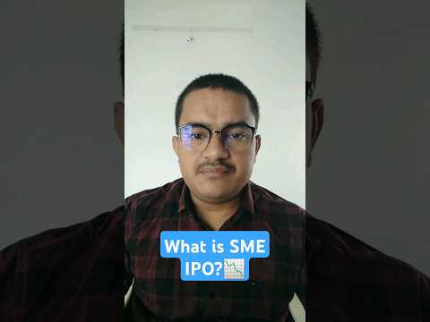 What is SME IPO?📉 #ipo #stockmarket