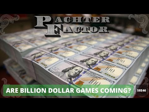 Are billion dollar games coming? - Pachter Factor S8E46