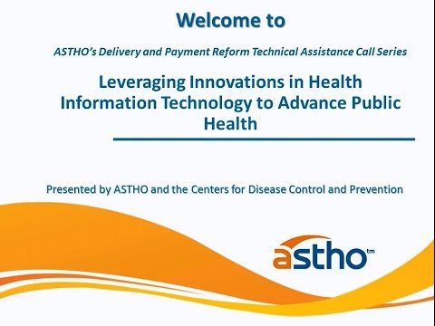 Leveraging Innovations in Health Information Technology to Advance Public Health