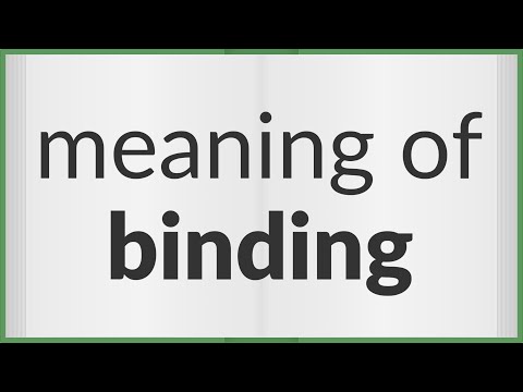 Binding | meaning of Binding