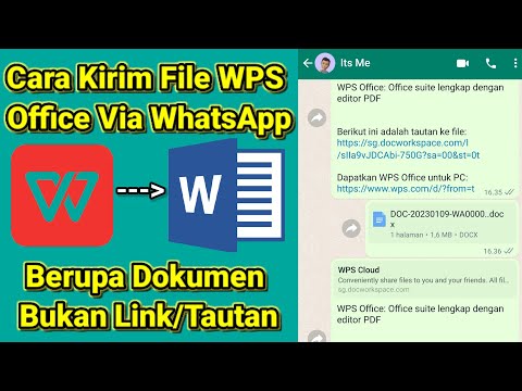 Cara Kirim File Yang Dibuat di WPS OFFICE Lewat Whatsapp Berupa Dokumen Bukan Link/Tautan