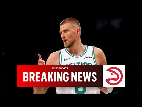 Celtics are trading Kristaps Porzingis to Hawks in 3-team deal | Reaction + Trade Grades