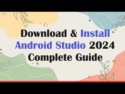 How to download latest Android Studio 2024, Installation complete setup | step by step | full guide