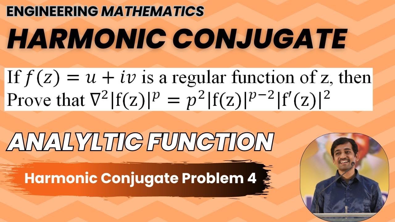 Harmonic Conjugate Problem 3| Analytic Functions | Engineering Maths