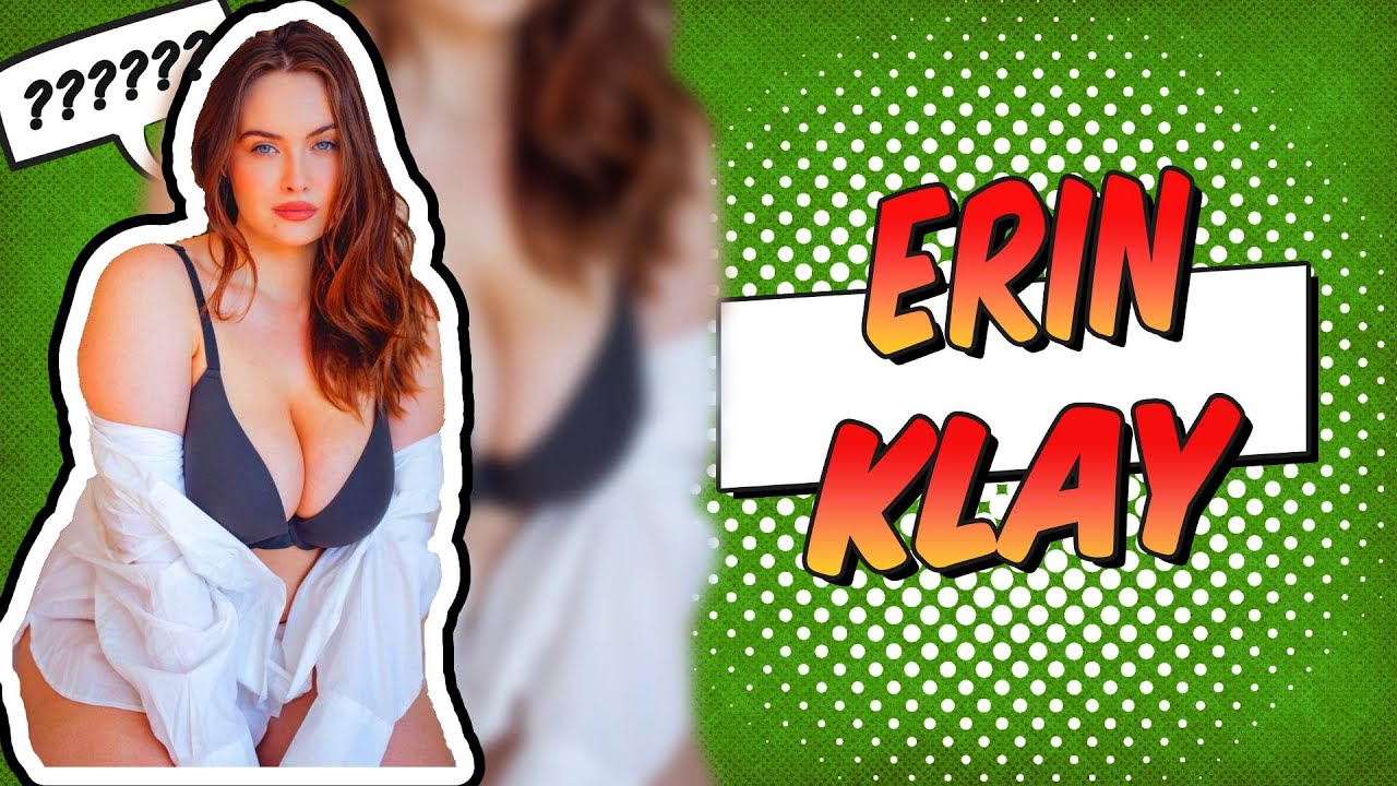 ☑️ Erin Klay Instagram Star Plus Size Model | Body Measurements | Bio | Age | Facts