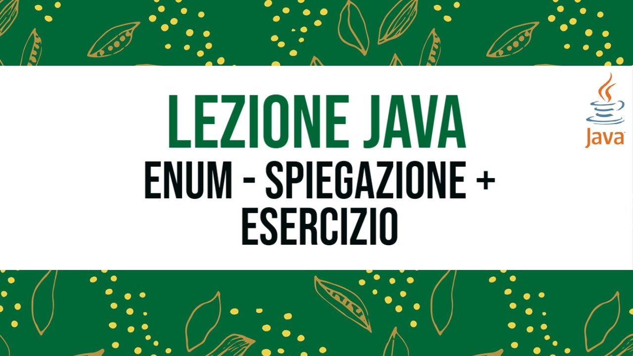 JAVA: Capire le ENUM, spiegato facile!