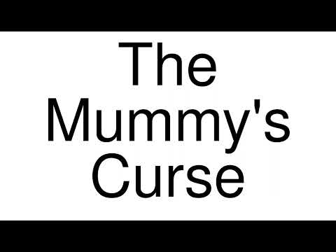 How to Pronounce correctly The Mummy's Curse (Movie)