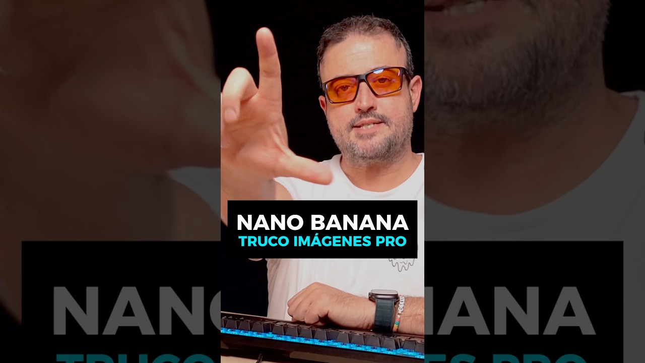 TRUCO NANO BANANA FOTOS PROFESIONALES EN SEGUNDOS Y SIN TECNICISMOS #ia #ai #inteligenciaartificial