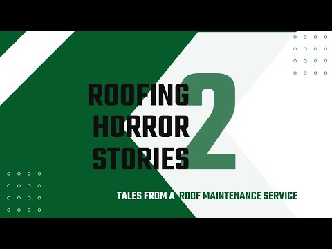 Roofing Horror Story - Episode 2