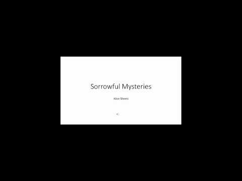 Sorrowful Mysteries of the Rosary - Alice Sheets