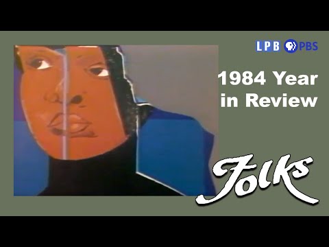 1984 Year in Review | Folks (1984)