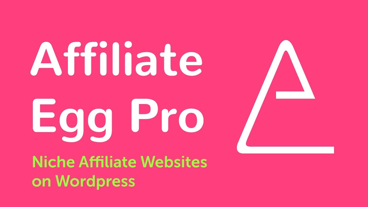 Affiliate Egg Pro Plugin - How it works