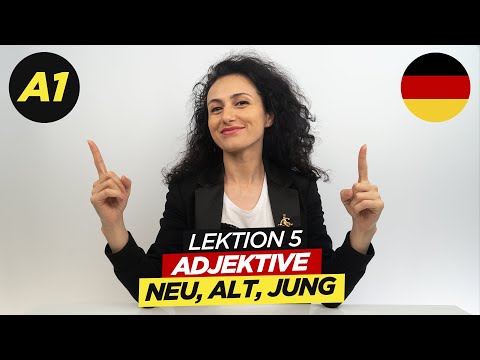 Adjektive: neu, alt, klein / A1 Deutschkurs / Lektion 5 / Deutsch lernen / Learn german