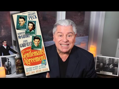 CLASSIC MOVIE REVIEW Gregory Peck in GENTLEMAN’S AGREEMENT STEVE HAYES Tired Old Queen at the Movies
