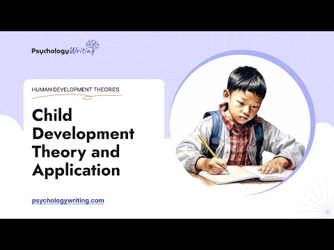Child Development Theory and Application - Essay Example