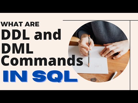 06 What are ddl and dml commands in SQL