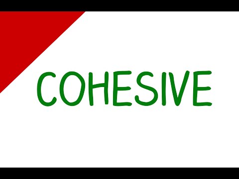 Learn English Words - Cohesive (Vocabulary Video)