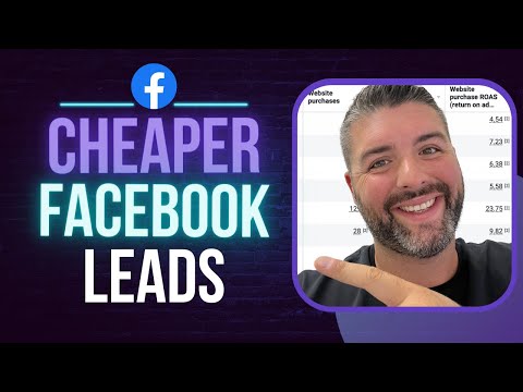 Get Cheaper Facebook Leads | Every Step From Landing Page To Ad Setup