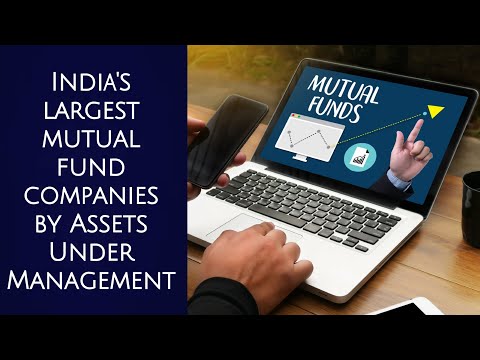 India's largest mutual fund companies by Assets Under Management
