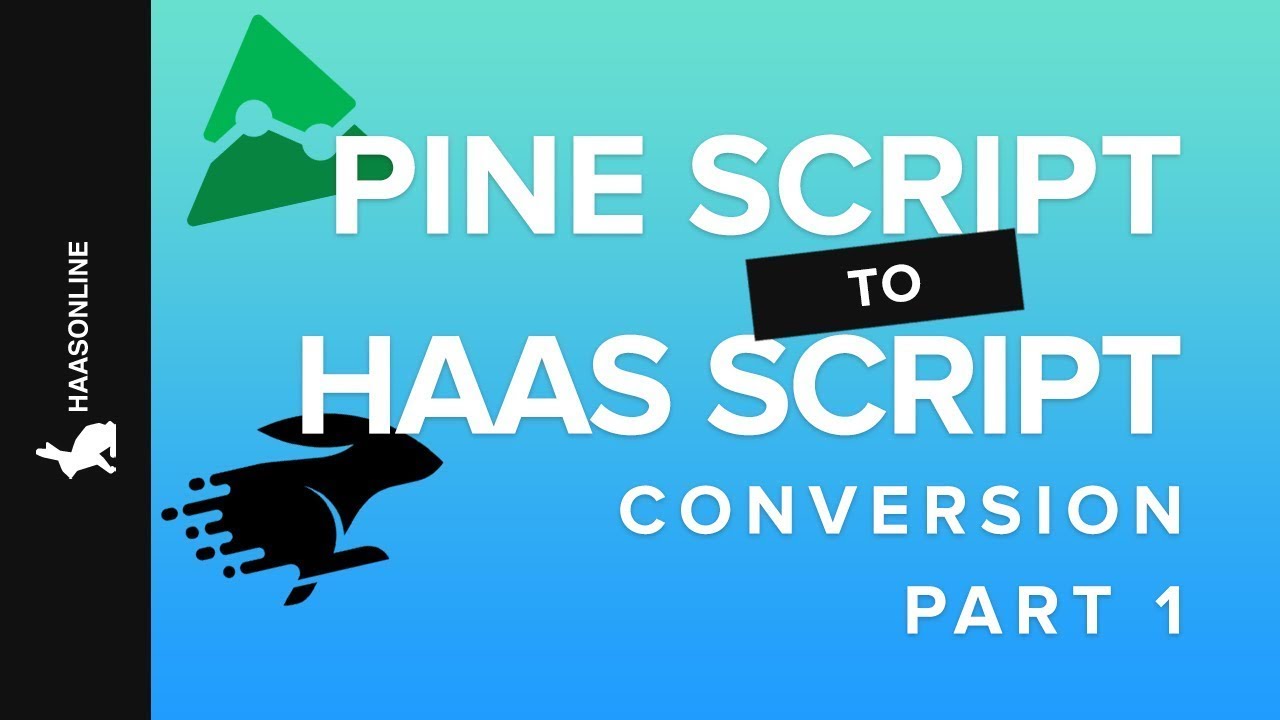 PineScript to HaasScript: How to convert a script for crypto trading