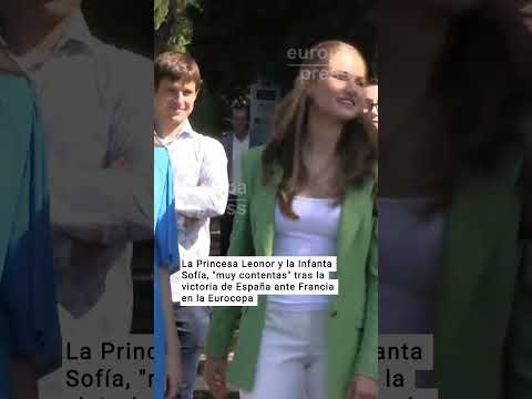 La Princesa Leonor y la Infanta Sofía, "muy contentas" tras la victoria de España