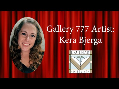 Gallery 777 Artist: Kera Bjerga